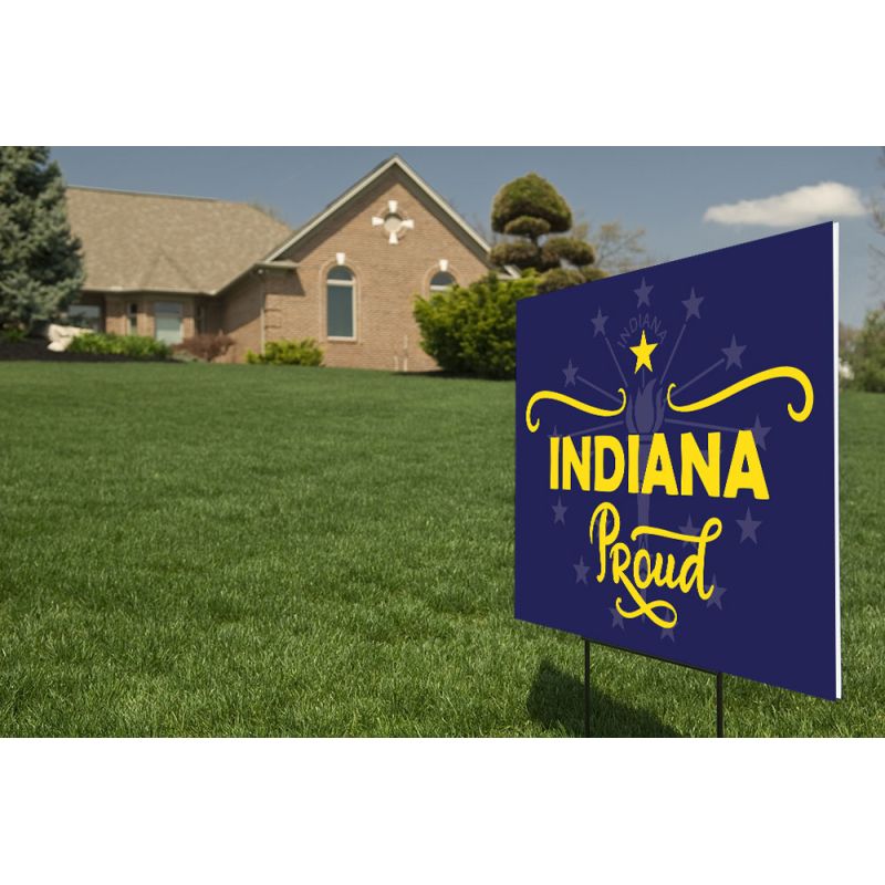 Yard Sign, Indiana Proud 24" x 18" Choose your Yard Stakes Standard ...